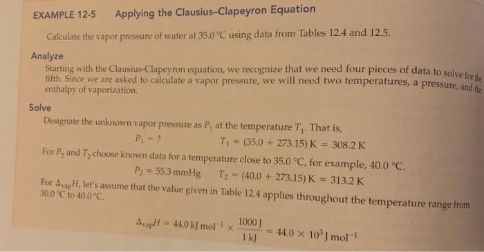 Solved EXAMPLE 12-5 Applying the Clausius-Clapeyron Equation | Chegg.com