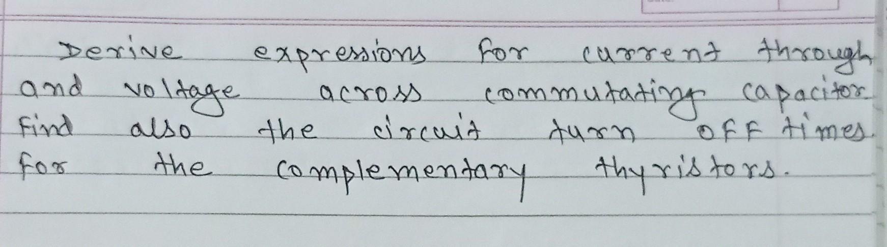 Solved Derive expressions for current through and voltage | Chegg.com