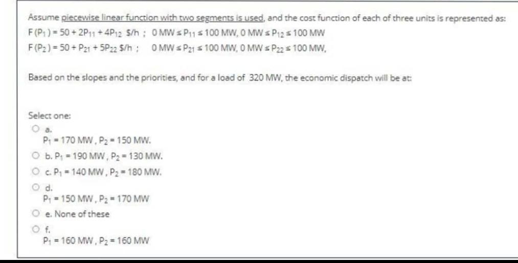 Solved Assume Piecewise Linear Function With One Segment One 6575