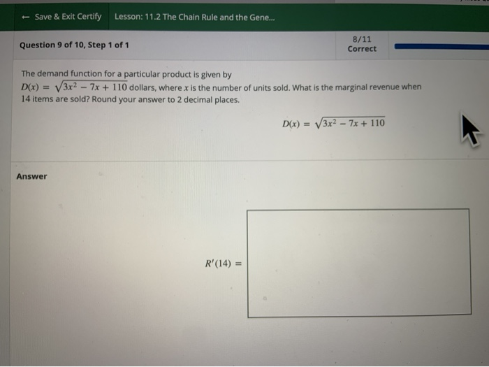 Solved - Save & Exit Certify Lesson: 11.2 The Chain Rule and | Chegg.com