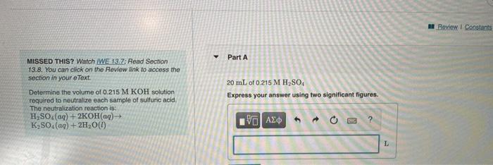 Solved Review Constants Part A MISSED THIS? Watch /WE 13.7: | Chegg.com