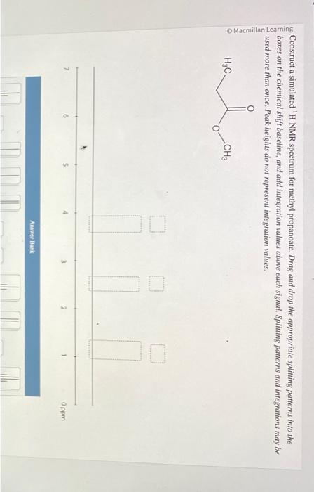 Solved Construct a simulated 1H NMR spectrum for methyl | Chegg.com