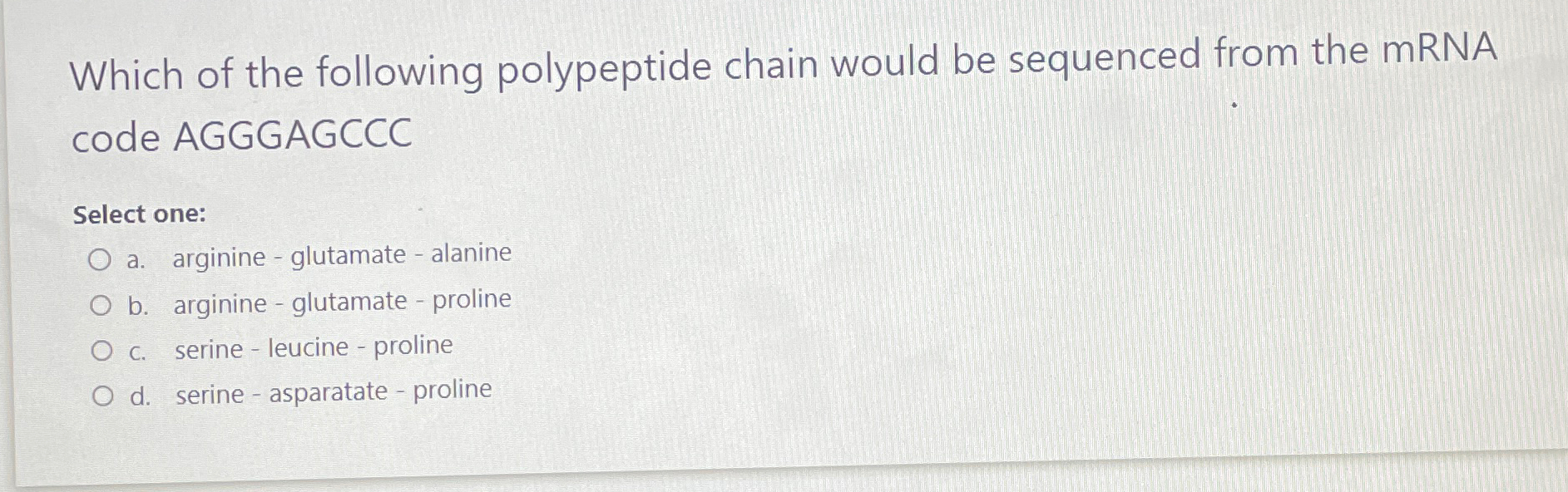 Solved Which of the following polypeptide chain would be | Chegg.com