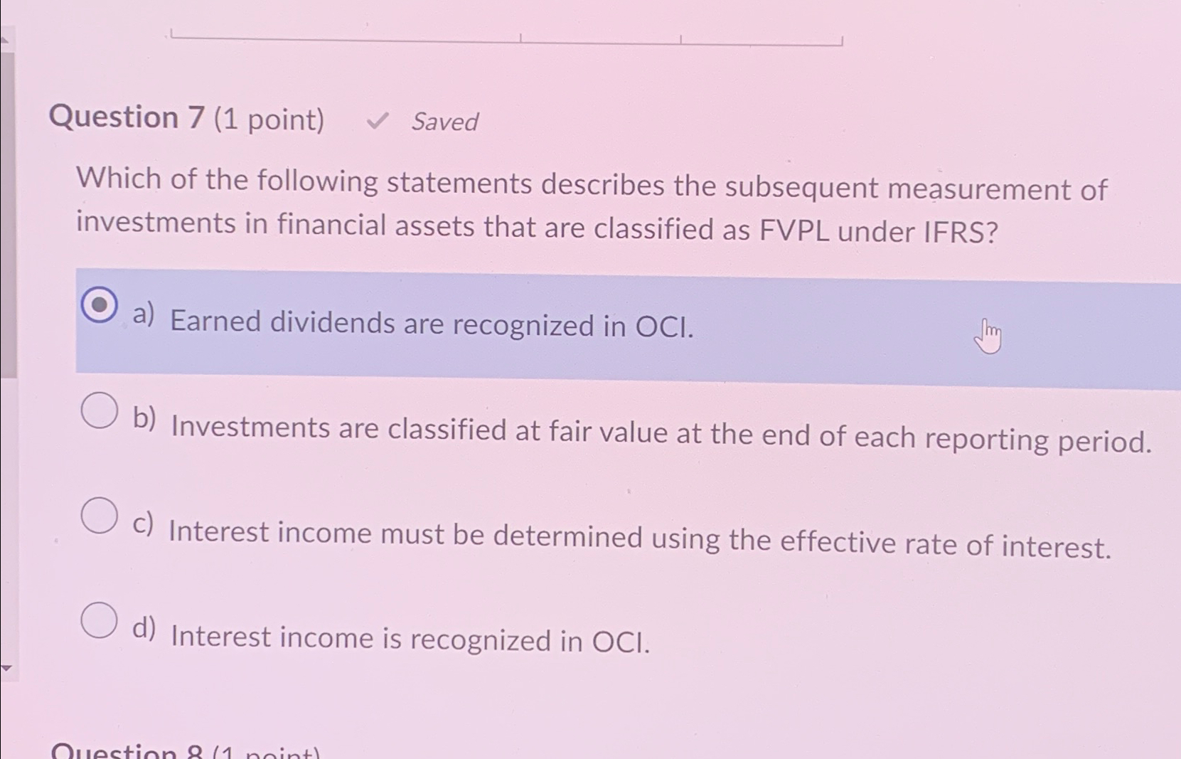 Solved Question 7 (1 point)\\n Saved\\nWhich of the | Chegg.com