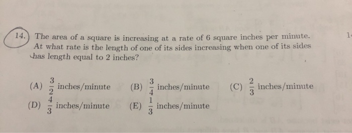 Solved 14. The area of a square is increasing at a rate of 6 | Chegg.com