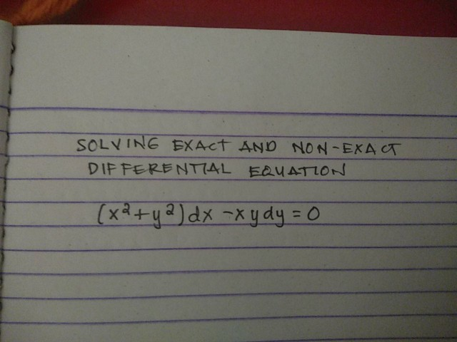 Solved SOLVING EXACT AND NON-EXACT DIFFERENTIAL EQUATION | Chegg.com