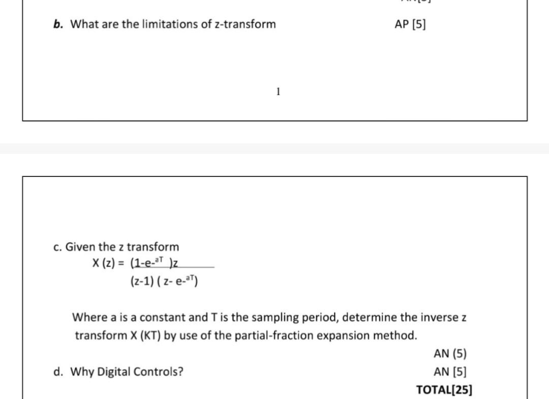 Solved b. What are the limitations of z-transform AP [5] 1 | Chegg.com