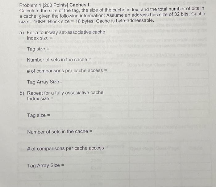 Solved Problem 1 [200 Points] Caches I: Calculate the size | Chegg.com