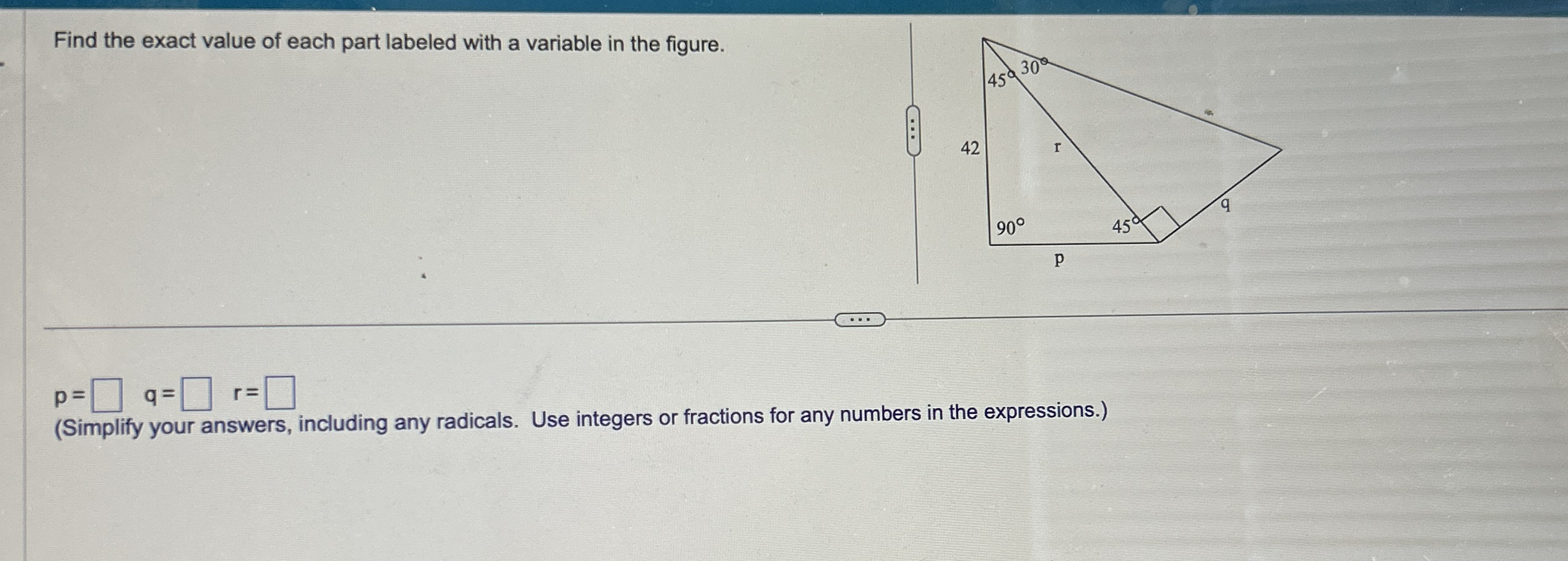 Solved Find the exact value of each part labeled with a | Chegg.com