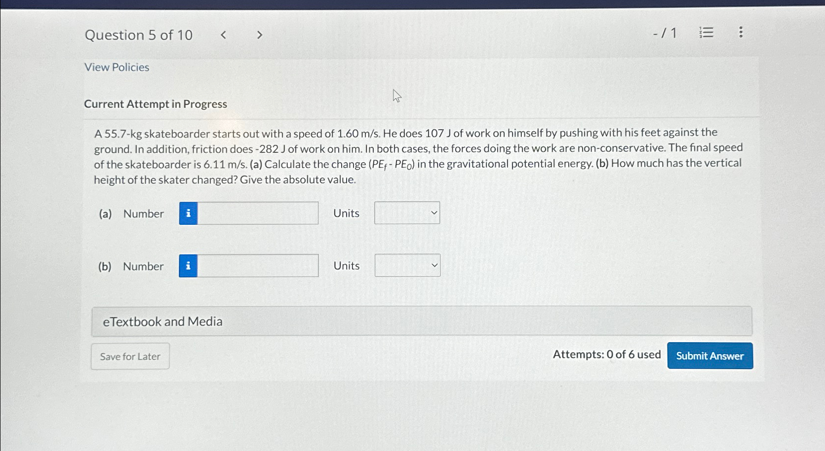 Solved Question 5 ﻿of 10View PoliciesCurrent Attempt in | Chegg.com