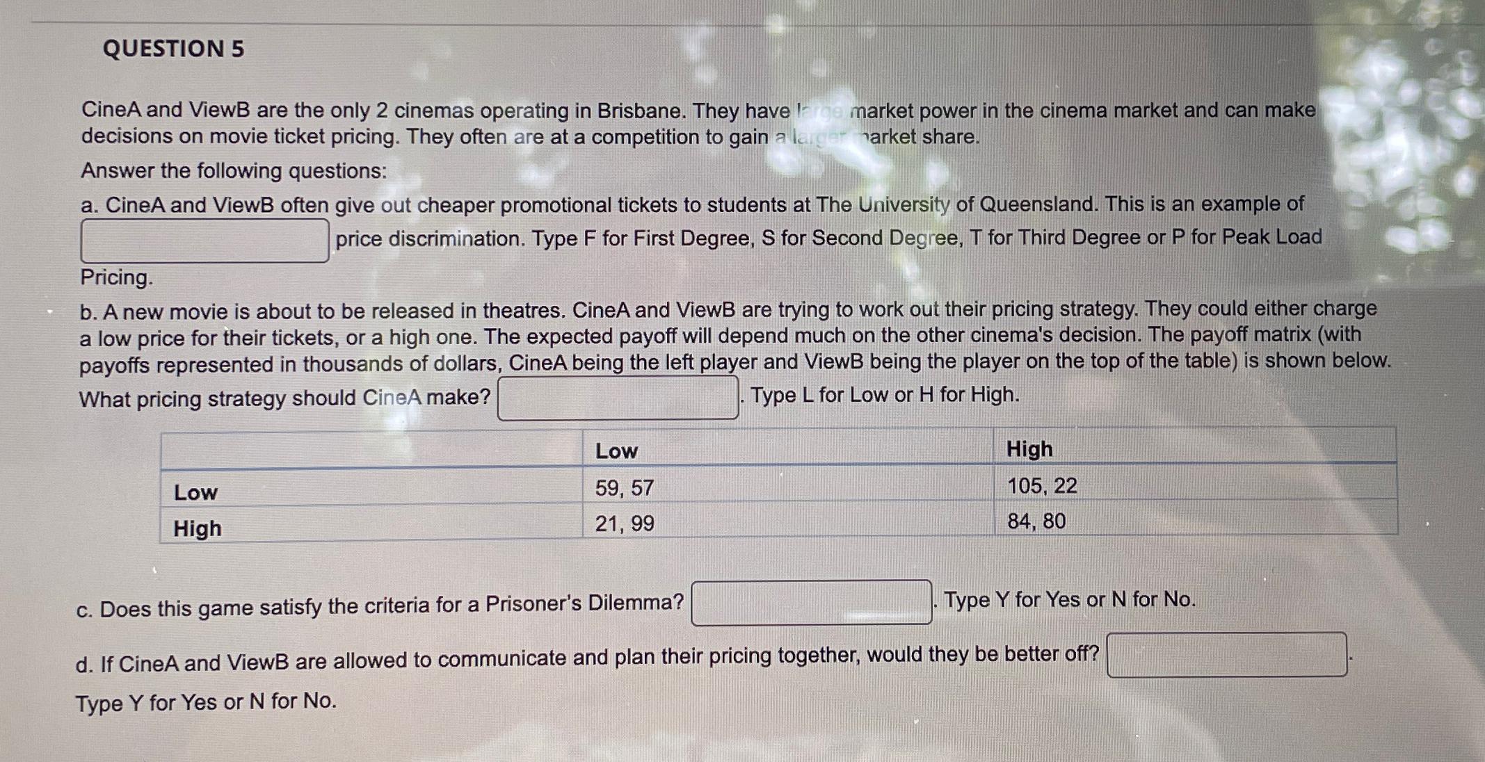 Solved QUESTION 5CineA and ViewB are the only 2 ﻿cinemas | Chegg.com