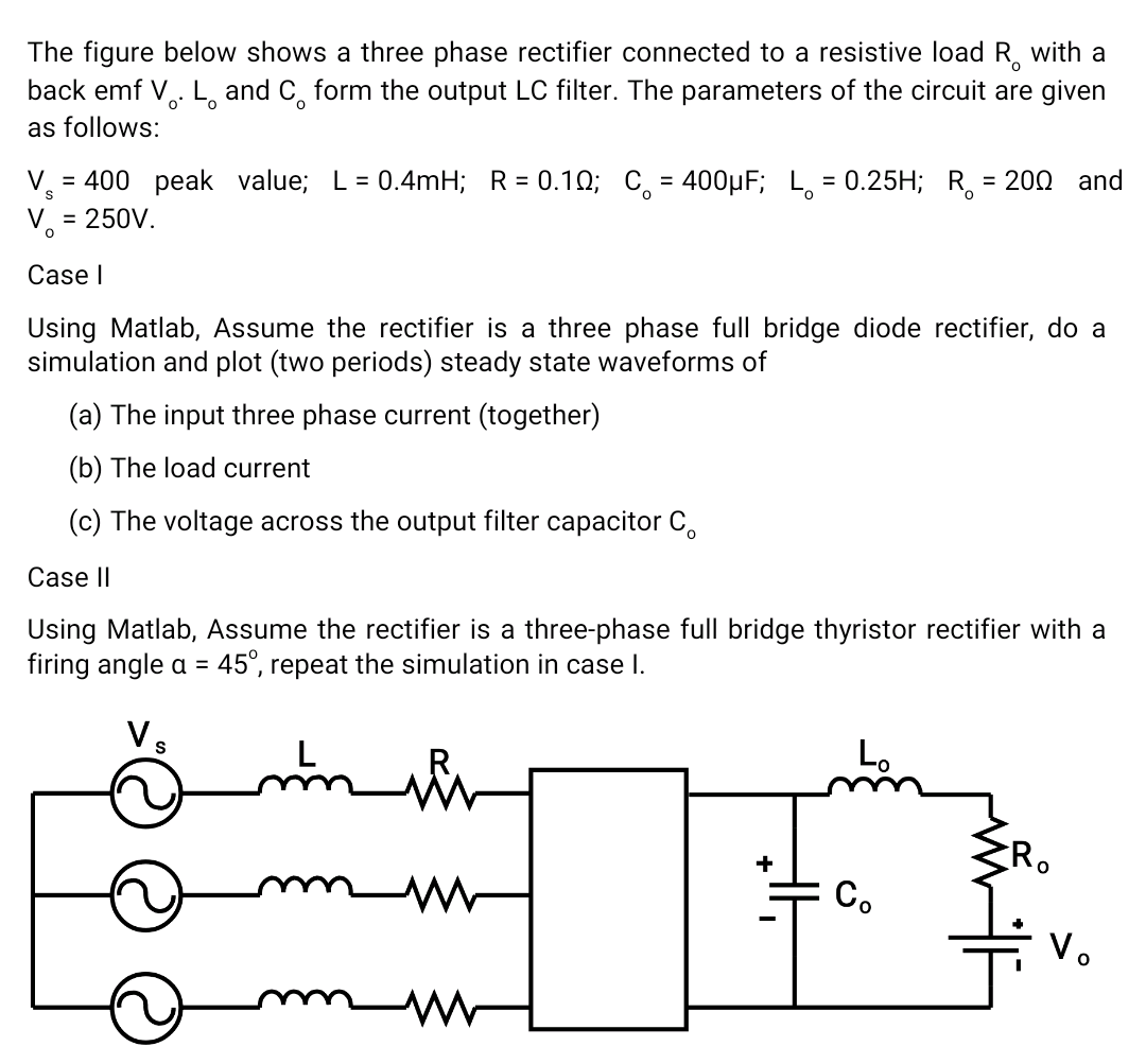 Solved The figure below shows a three phase rectifier | Chegg.com