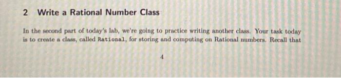 Solved 2 Write a Rational Number Class a In the second part | Chegg.com