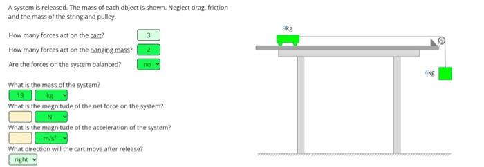 Solved A system is released. The mass of each object is | Chegg.com