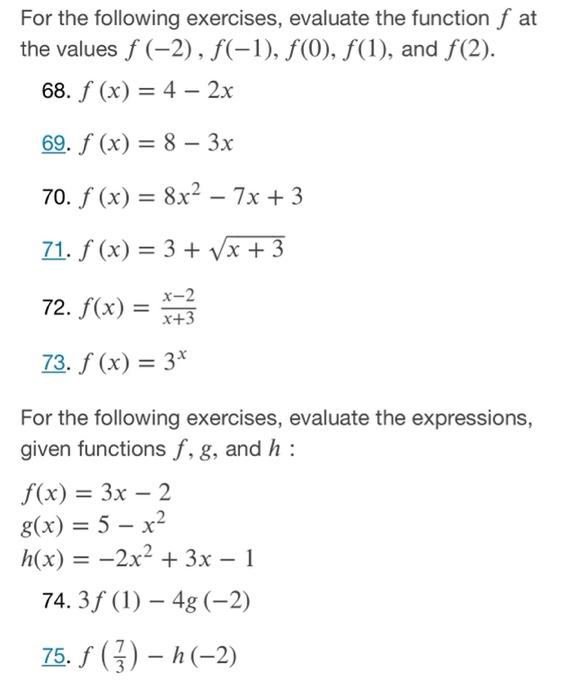 Solved For the following exercises, evaluate the function f | Chegg.com