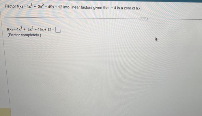 Solved Pactor f(x) into linear factors given that k is a | Chegg.com