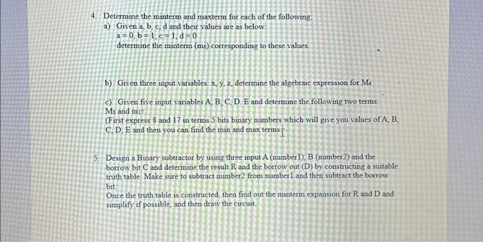 Solved 4. Determine the minterm and maxterm for each of the | Chegg.com