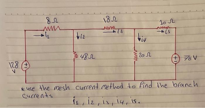 Solved use the mesh current method to find the branch | Chegg.com
