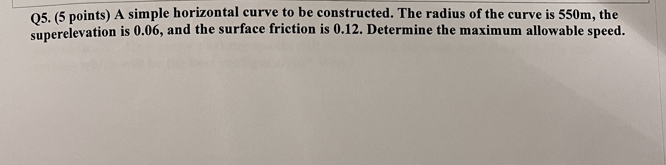 Solved A simple horizontal curve to be constructed. The | Chegg.com