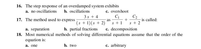 Solved 16. The step response of an overdamped system | Chegg.com