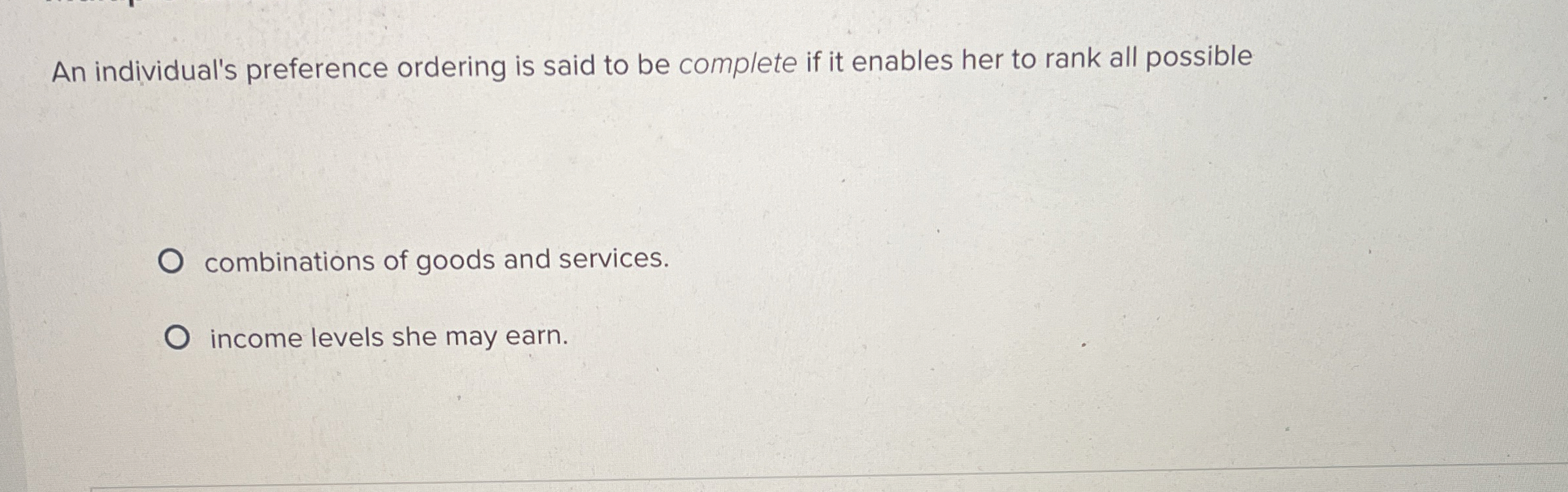 Solved An individual's preference ordering is said to be | Chegg.com