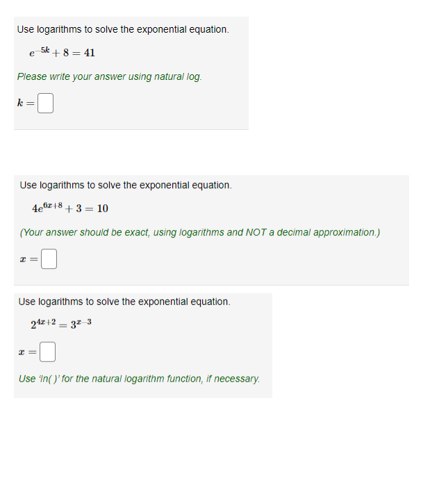 Solved Use logarithms to solve the exponential | Chegg.com