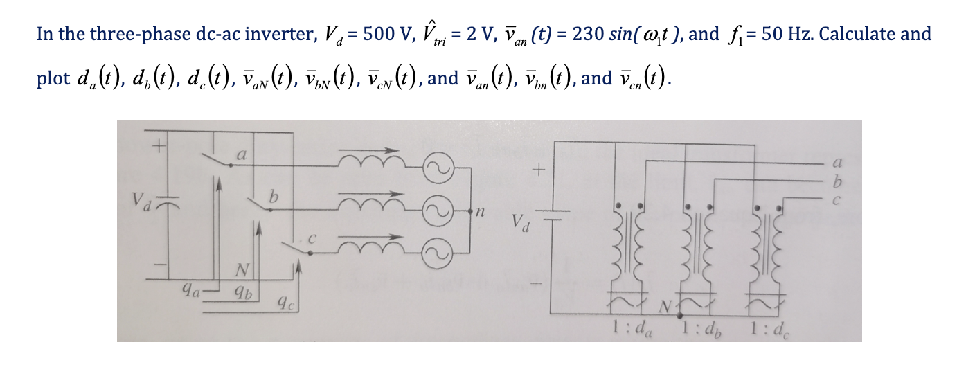 Solved In the three-phase dc-ac inverter, | Chegg.com