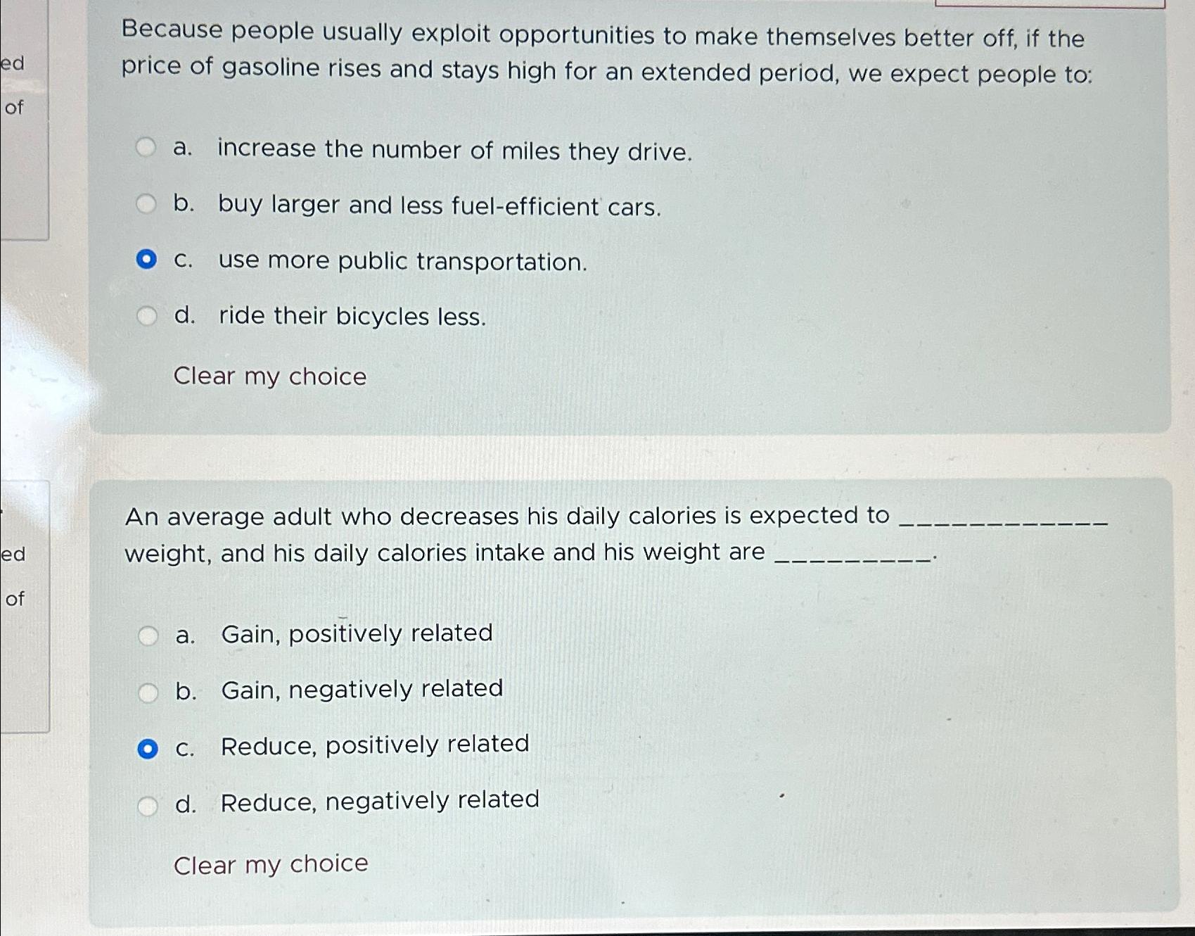 Solved Because people usually exploit opportunities to make | Chegg.com