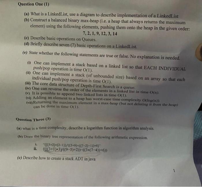 Solved Question One (1) (a) What is a LinkedList, use a | Chegg.com