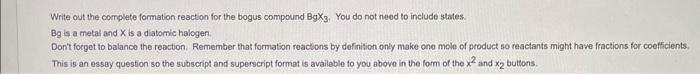 Solved Write out the complete formation reaction for the | Chegg.com