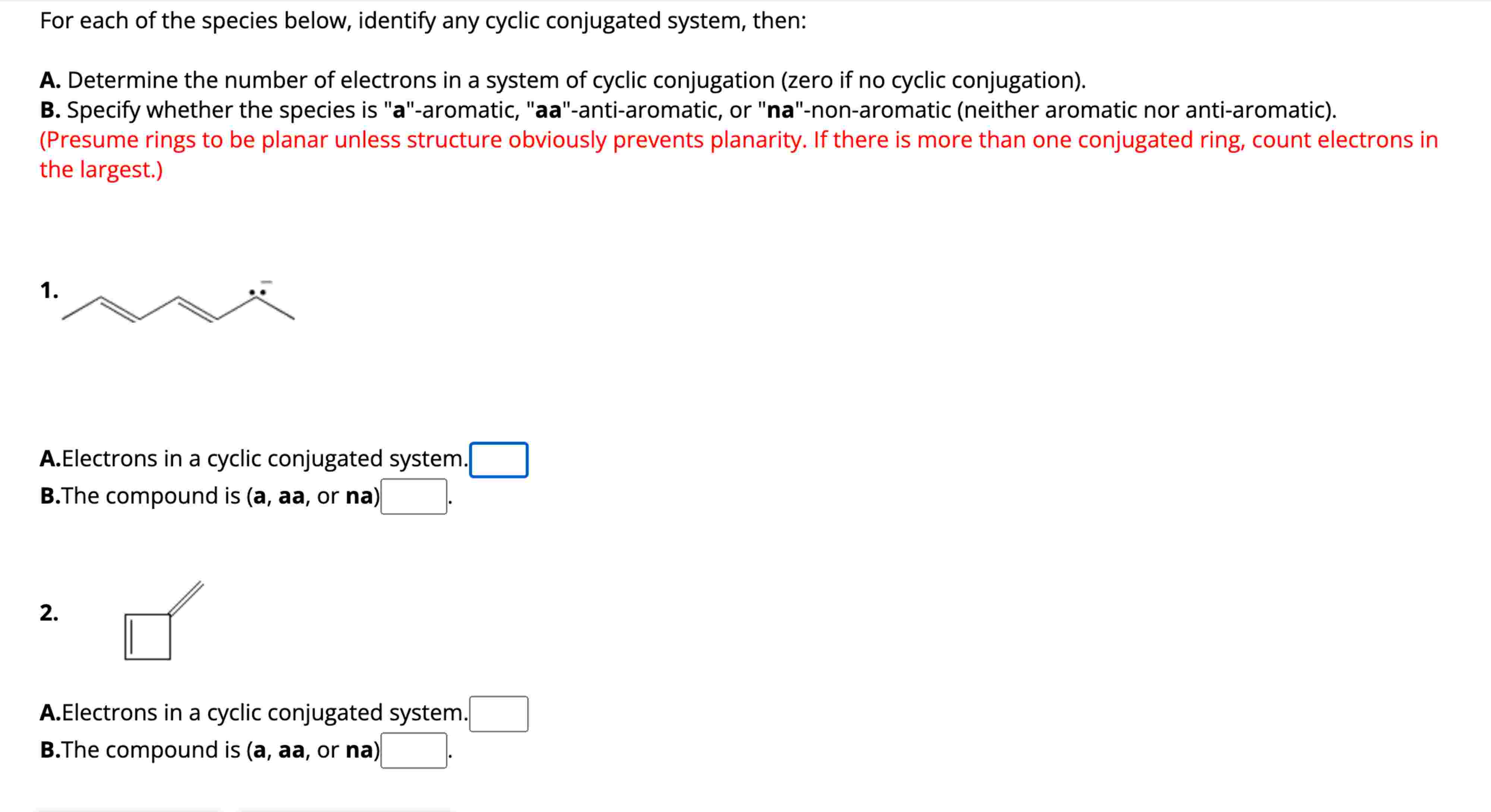 Solved For each of the species below, identify any cyclic | Chegg.com