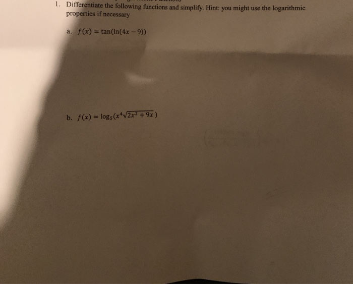 Solved 1. Differentiate the following functions and | Chegg.com