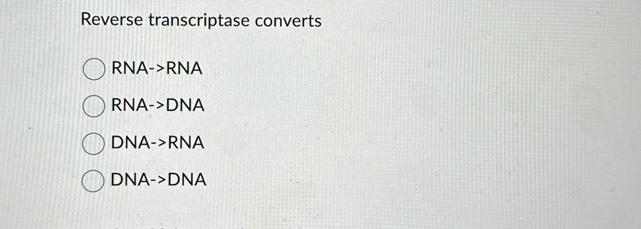Solved Reverse transcriptase convertsRNA > | Chegg.com