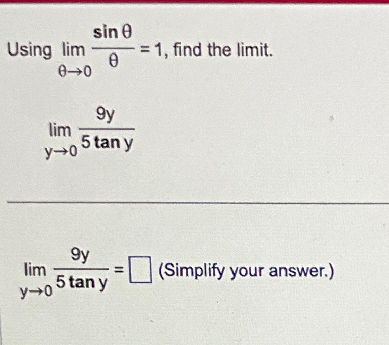Solved Using limθ→0sinθθ=1, ﻿find the | Chegg.com