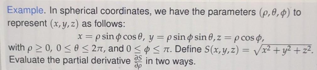 Solved Example. In spherical coordinates, we have the | Chegg.com