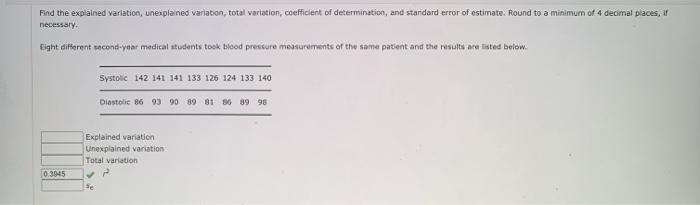 Solved Find the explained variation, unexplained variation, | Chegg.com