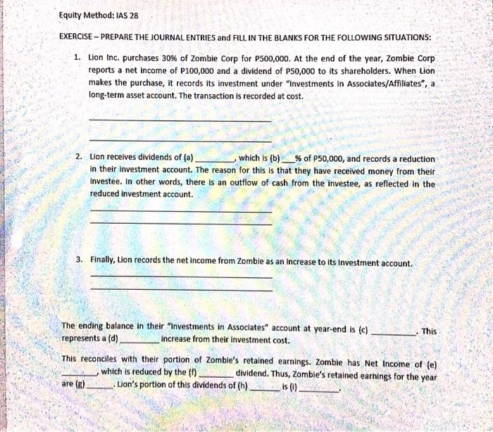 Solved Equity Method: IAS 28 EXERCISE – PREPARE THE JOURNAL | Chegg.com