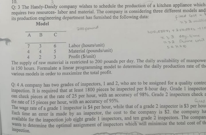 Solved Q: 3 ﻿The Handy-Dandy company wishes to schedule the | Chegg.com