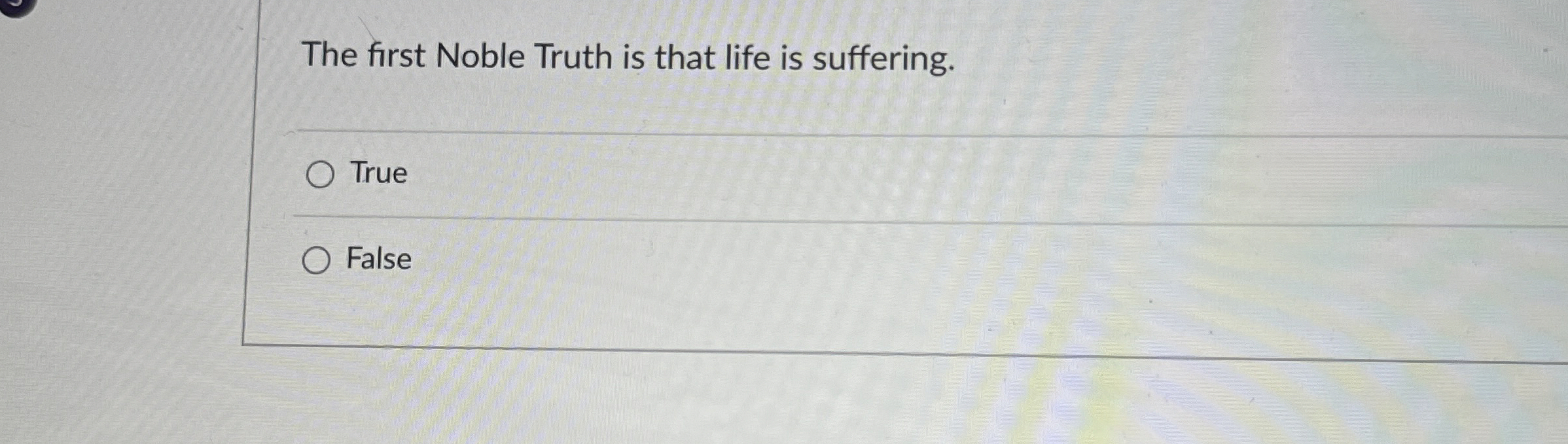 Solved The first Noble Truth is that life is | Chegg.com