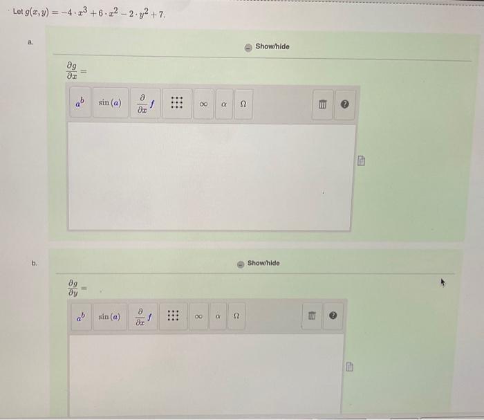 Solved Let g(x,y)=−4⋅x3+6⋅x2−2⋅y2+7c. Show/hide Reminder: | Chegg.com