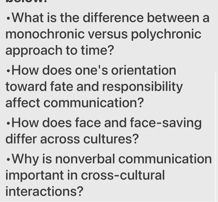 Solved •What is the difference between a monochronic versus | Chegg.com