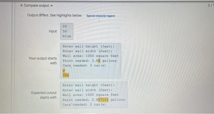 Solved 3.12 Ch 3 Program: Painting a wall You are expected | Chegg.com