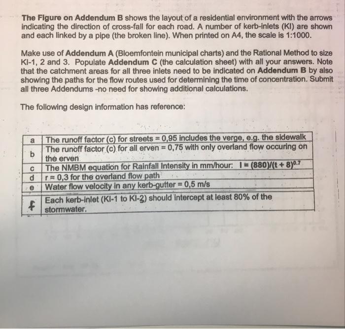 Solved The Figure on Addendum B shows the layout of a | Chegg.com