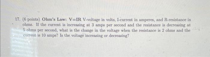 Solved 7. (6 points) Ohm's Law: V=IR V-voltage in volts, | Chegg.com