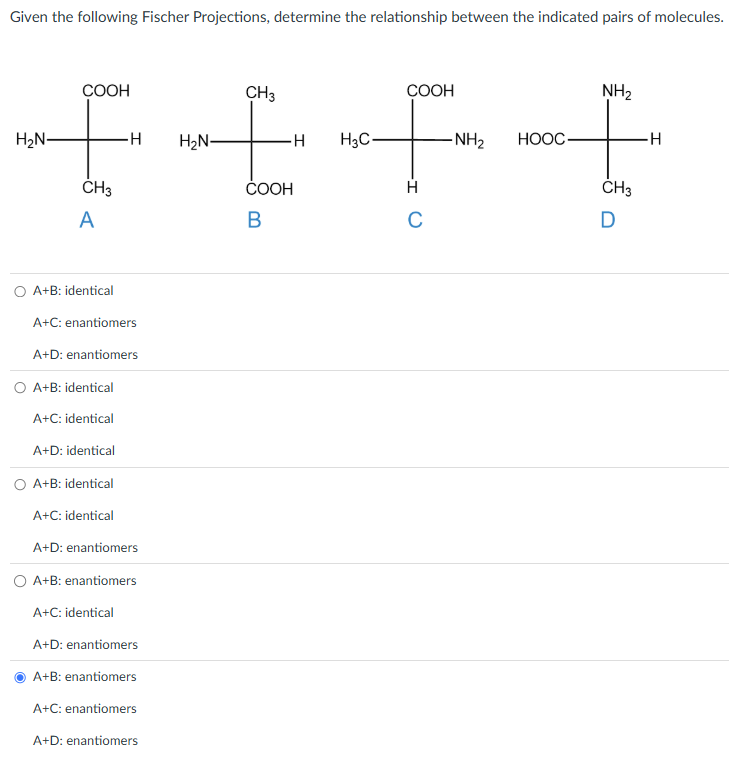 Solved Given the following Fischer Projections, determine | Chegg.com