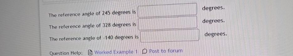 The reference angle of 245 ﻿degrees is____ | Chegg.com