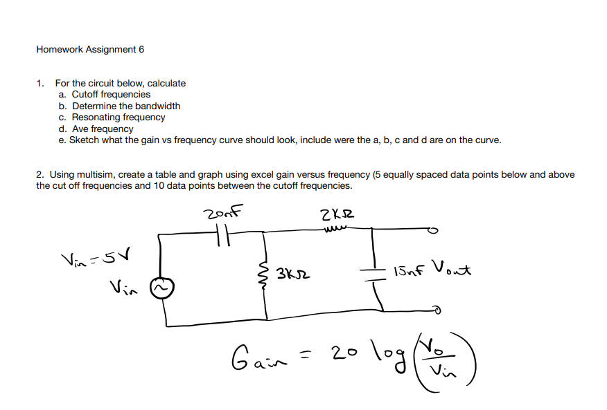 Solved Homework Assignment 6For the circuit below, | Chegg.com