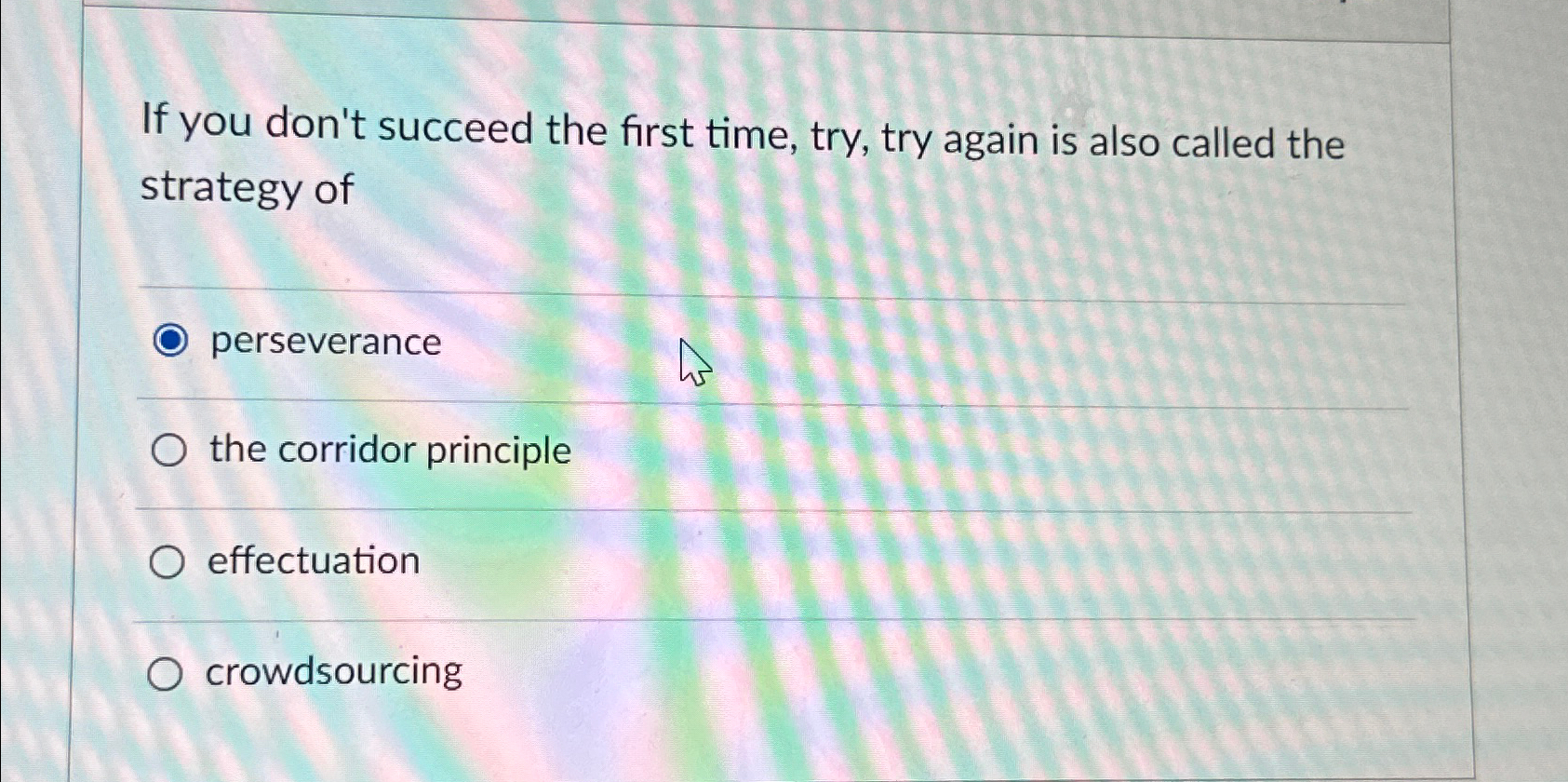 Solved If you don't succeed the first time, try, try again | Chegg.com