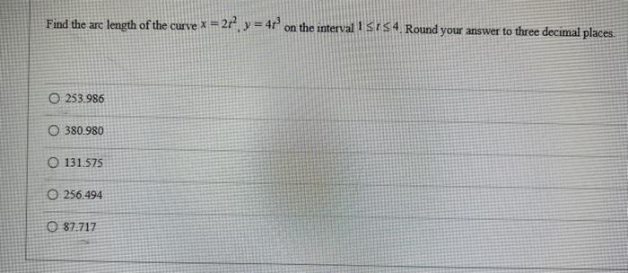 Solved Find the arc length of the curve x=2t2,y=4t3 on the | Chegg.com