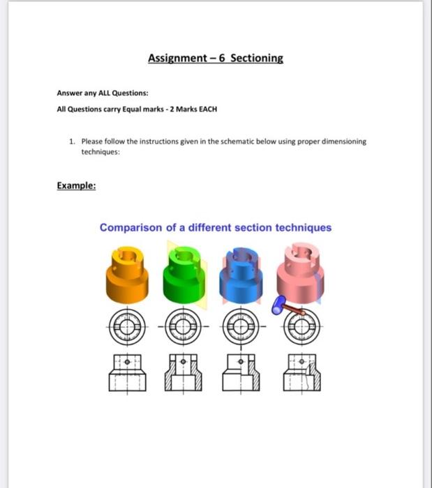 Solved Assignment - 6 Sectioning Answer any ALL Questions: | Chegg.com